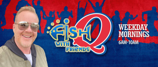 Fish with Friends - Madison's Country Q106